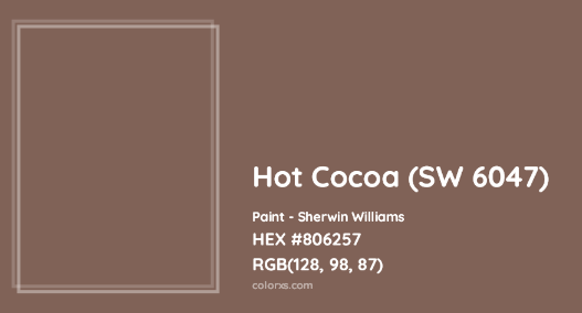 Sherwin Williams Hot Cocoa Paint, SW 6047